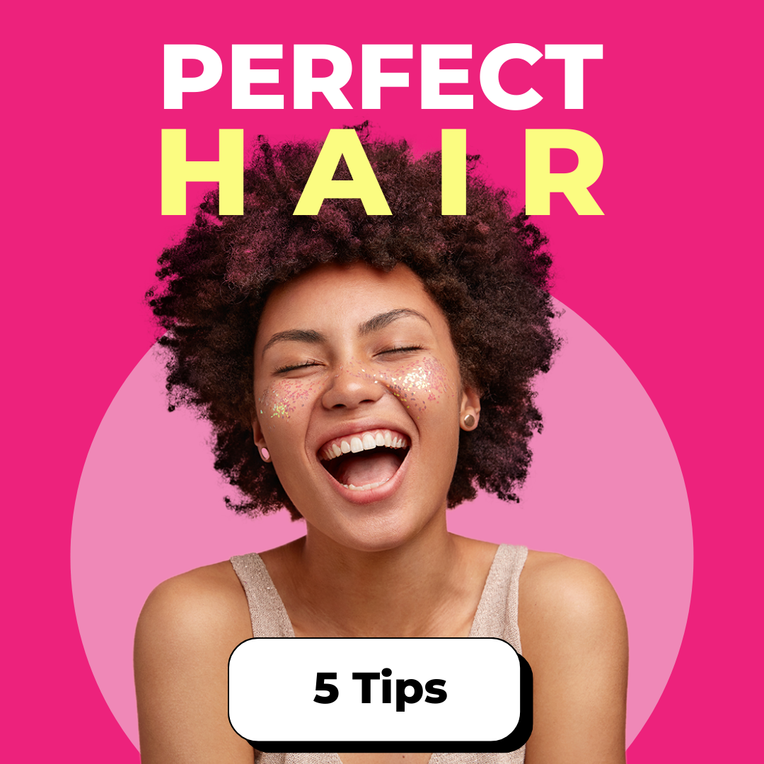 5 Steps To Perfect Hair – Beauty Bar & Supply